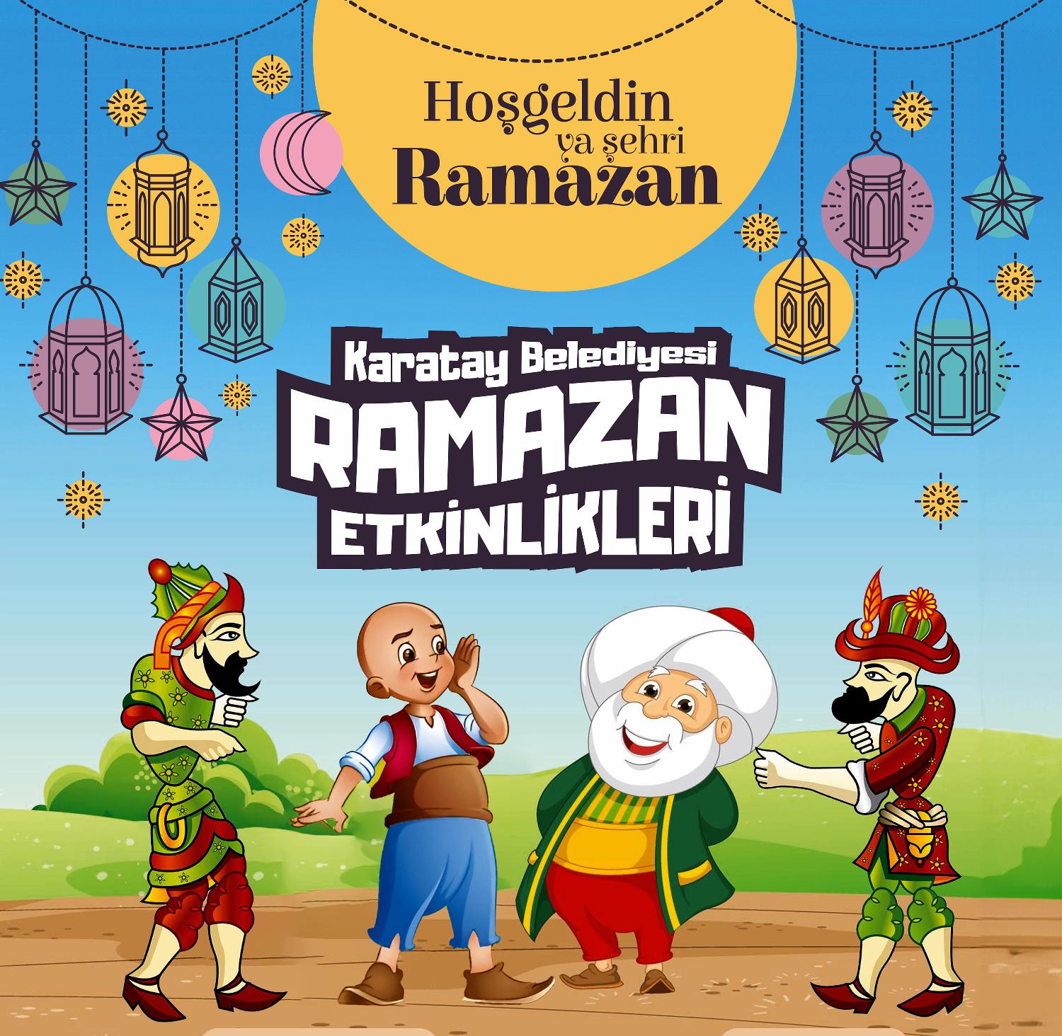 Karatay Belediyesi | Ramazan Etkinlikleri Cuma Akşamı Başlıyor